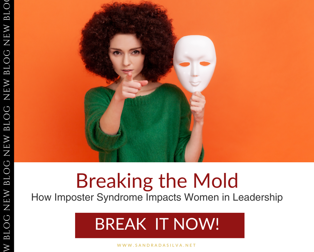 Breaking the Mold: How Imposter Syndrome Impacts Women in Leadership ...